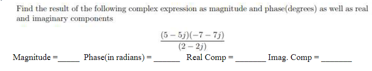 Solved Find the result of the following complex expression | Chegg.com