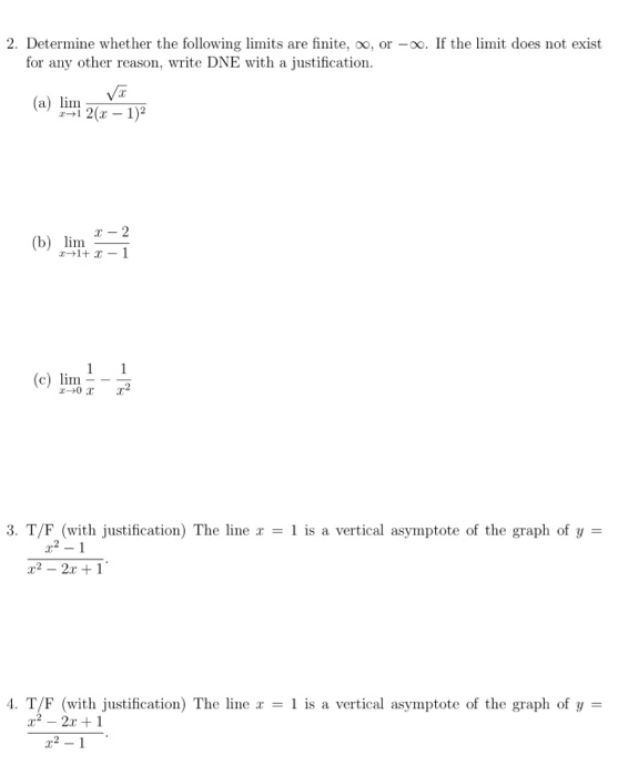 Solved 2. Determine whether the following limits are finite, | Chegg.com