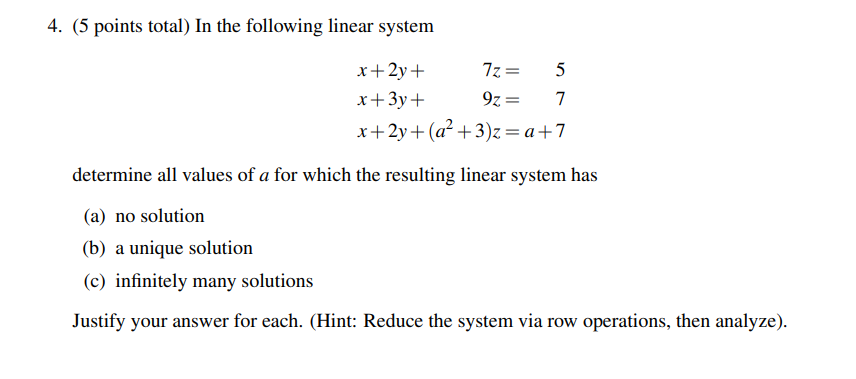 Solved 4. (5 points total) In the following linear system | Chegg.com