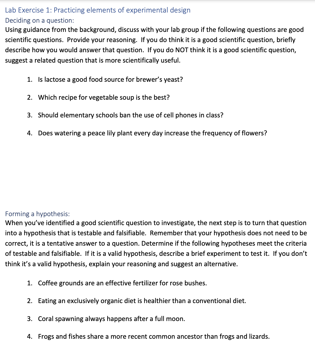 Solved Forming a hypothesis:When you've identified a good | Chegg.com
