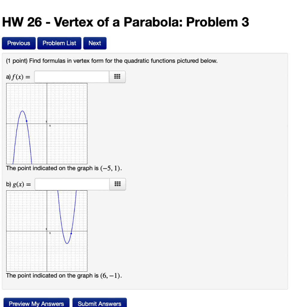 Solved HW 26 - Vertex of a Parabola: Problem 3 Previous | Chegg.com