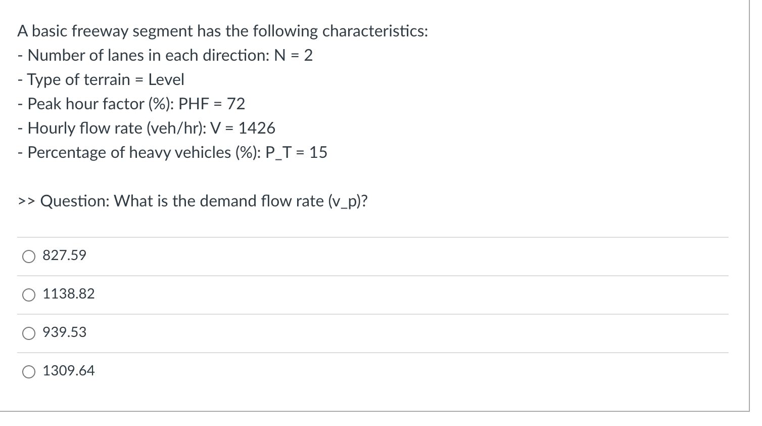 Solved A basic freeway segment has the following | Chegg.com
