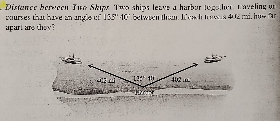 Solved . Distance between Two Ships Two ships leave a harbor | Chegg.com