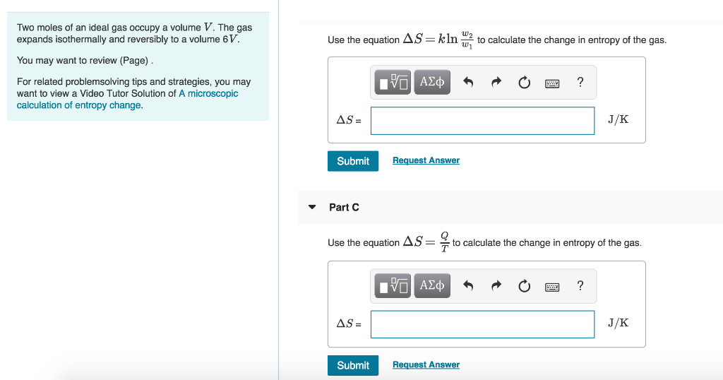 Solved Two moles of an ideal gas occupy a volume V. The gas | Chegg.com