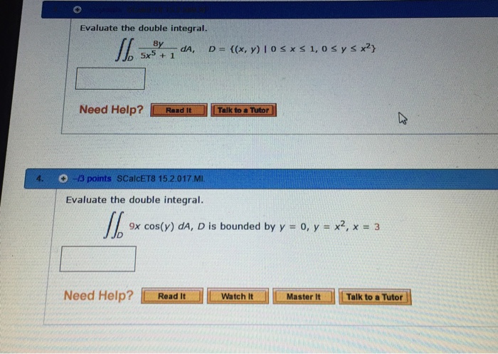 Solved Evaluate the double integral. Doubleintegral_D | Chegg.com