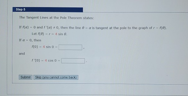 Solved Step 5 The Tangent Lines at the Pole Theorem states: | Chegg.com