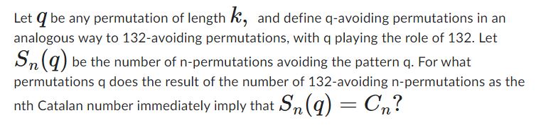 Solved Let q ﻿be any permutation of length k, ﻿and define | Chegg.com