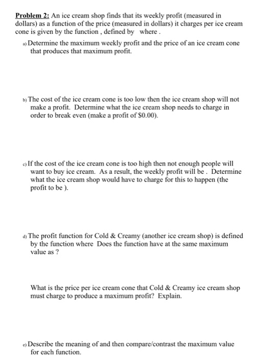 Solved Problem 2: An ice cream shop finds that its weekly | Chegg.com