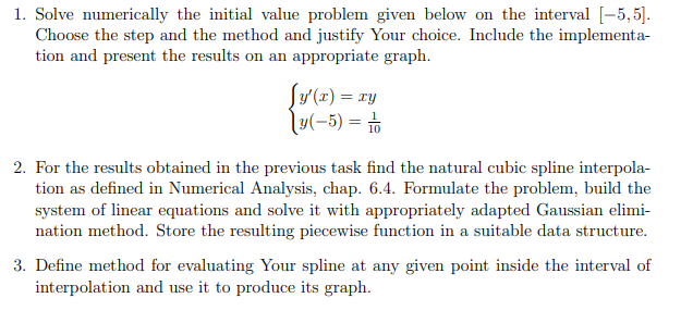 Solved 1. Solve numerically the initial value problem given | Chegg.com
