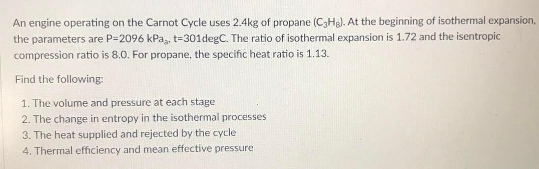 Solved An engine operating on the Carnot Cycle uses 2.4 kg | Chegg.com