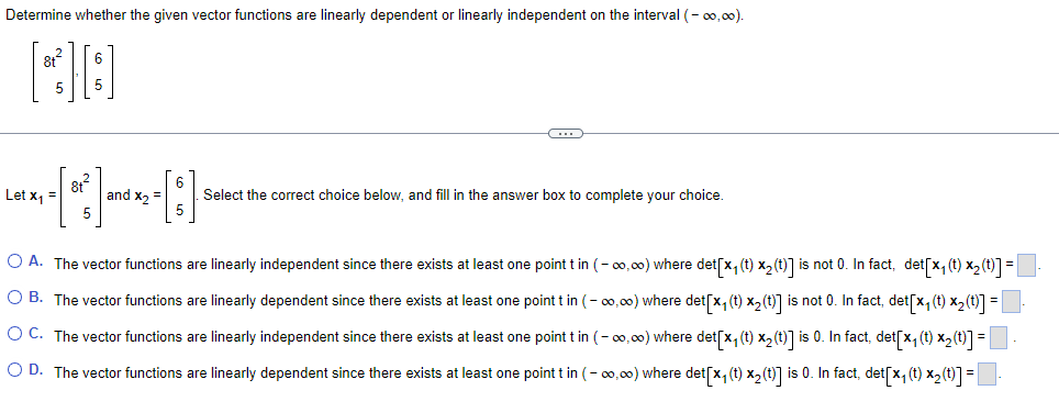 Solved Determine Whether The Given Vector Functions Are