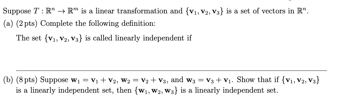 Solved Suppose T:Rn→Rm is a linear transformation and | Chegg.com