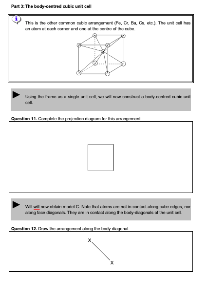 Solved Part 3: The body-centred cubic unit cell This is the | Chegg.com