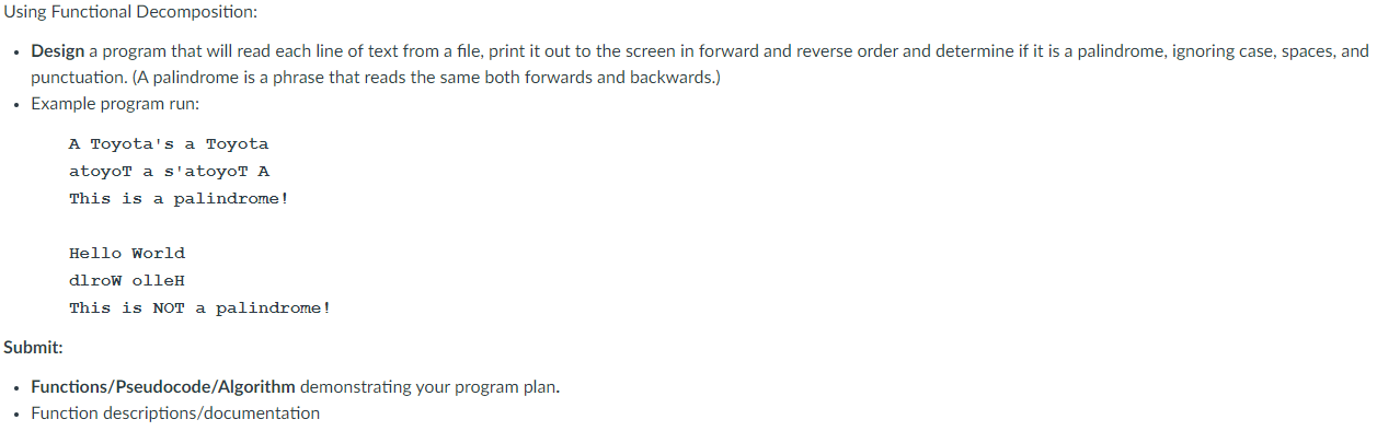 Solved Using Functional Decomposition: Design a program that | Chegg.com