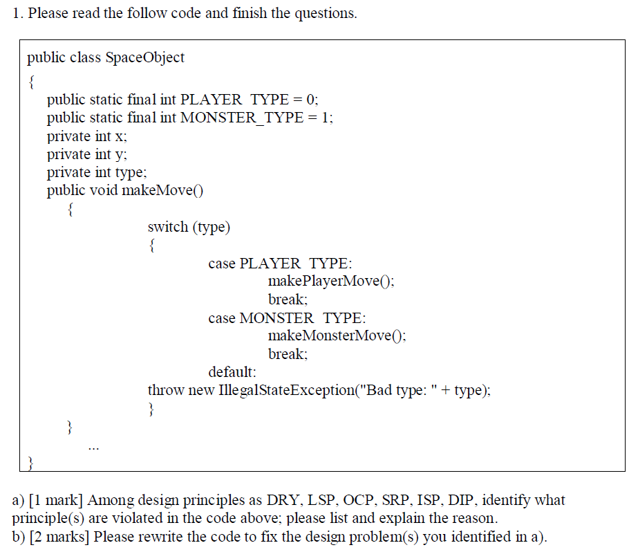 Solved 1. Please read the follow code and finish the | Chegg.com