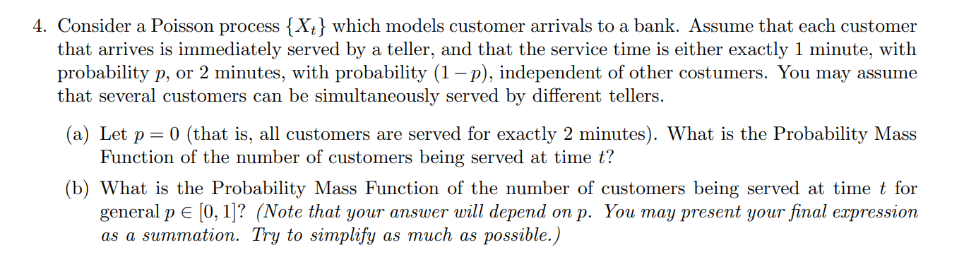 Consider a Poisson process {Xt} which models customer | Chegg.com
