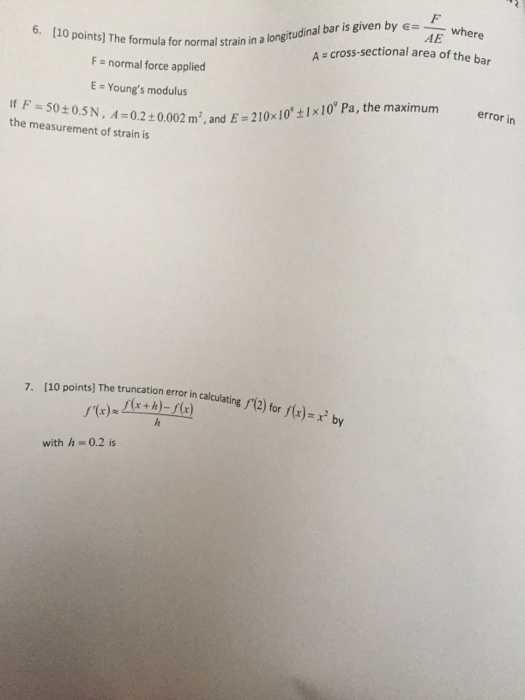 Solved The formula for normal strain in a longitudinal bar | Chegg.com