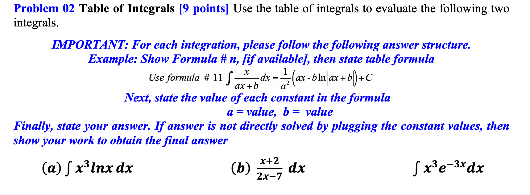 Solved Problem 02 Table of Integrals [9 points] Use the | Chegg.com