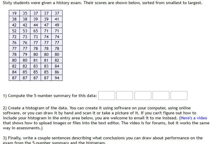 Solved Sixty students were given a history exam. Their | Chegg.com
