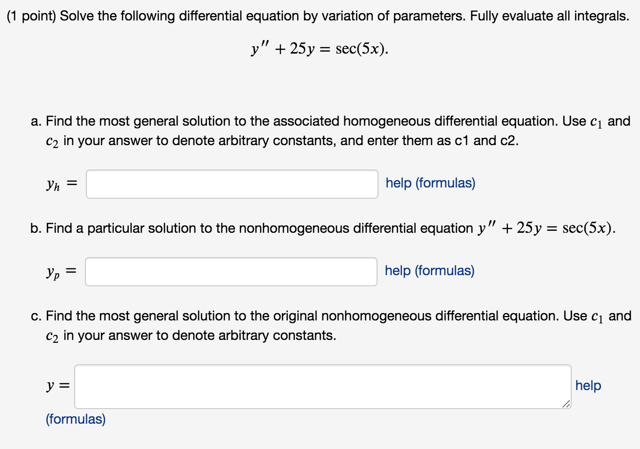 Solved (1 point) Solve the following differential equation | Chegg.com