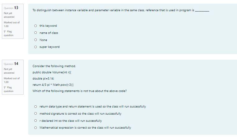 Solved Question 13 To distinguish between instance variable | Chegg.com