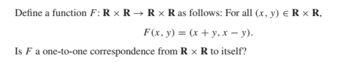 Solved Define a function F:R×R→R×R as follows: For all | Chegg.com