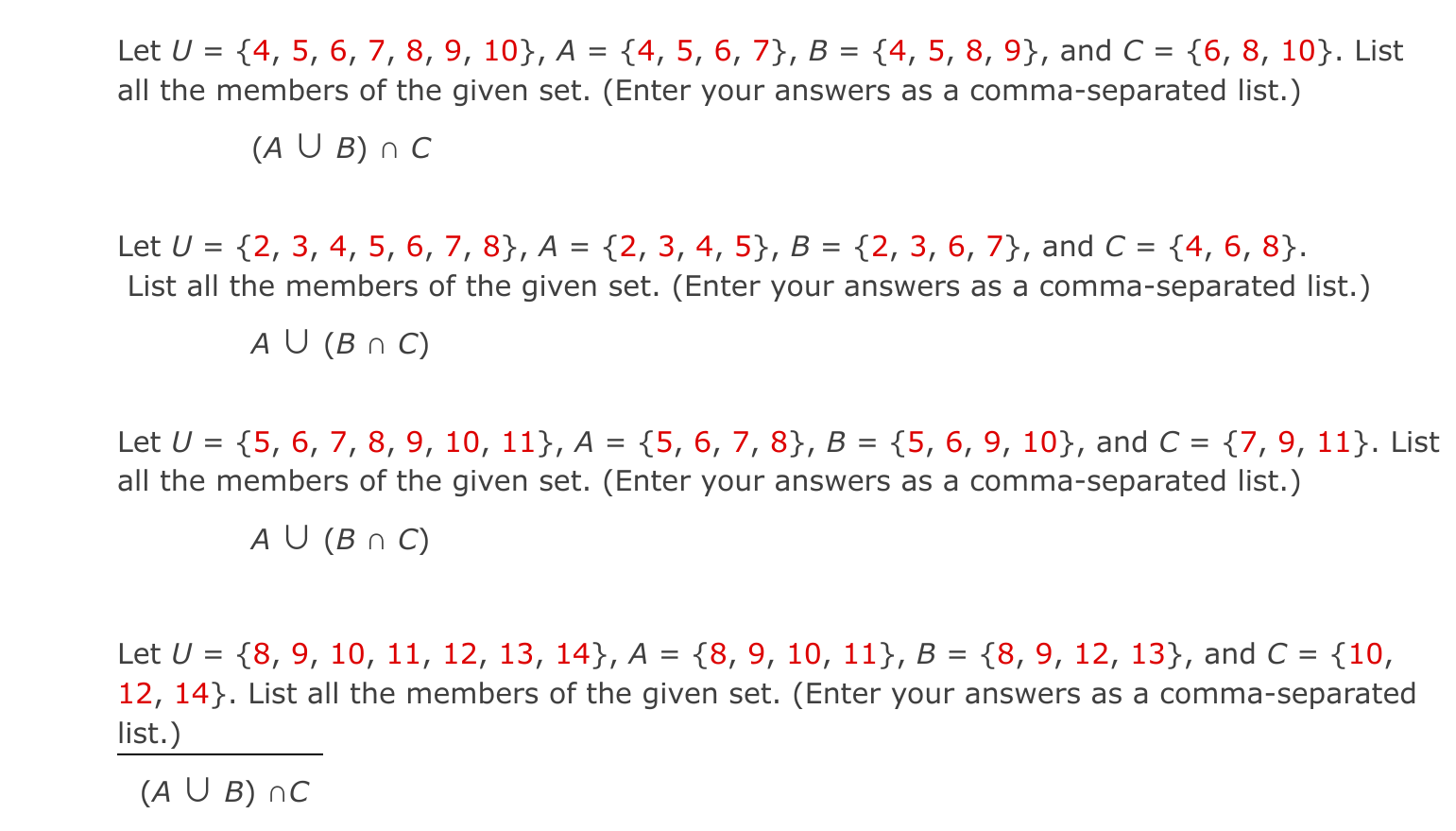 Solved Let U={4,5,6,7,8,9,10},A={4,5,6,7},B={4,5,8,9}, and | Chegg.com