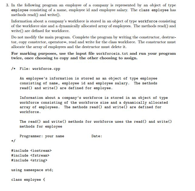 Solved 3. In the following program an employee of a company | Chegg.com