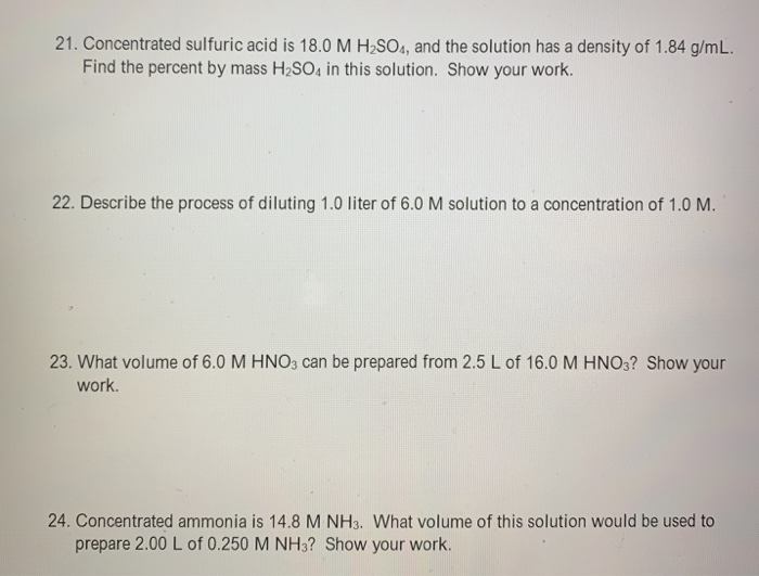 Solved 21. Concentrated sulfuric acid is 18.0 M H2SOs, and | Chegg.com