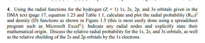4. Using the radial functions for the hydrogen (Z=1)1 | Chegg.com