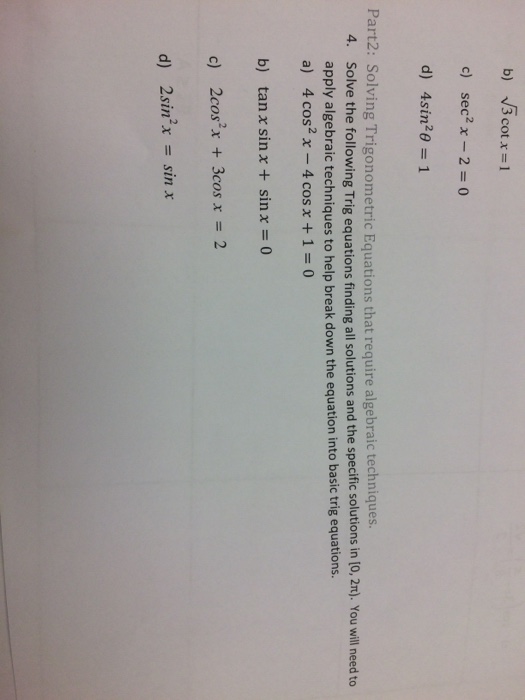 Solved Solve the following Trig equations finding all | Chegg.com