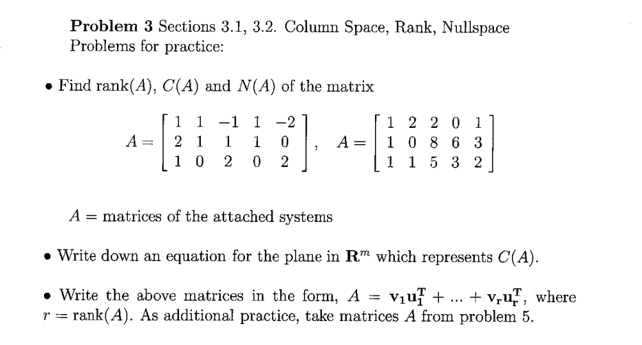 Solved Problem 3 Sections 3.1, 3.2. Column Space, Rank, | Chegg.com