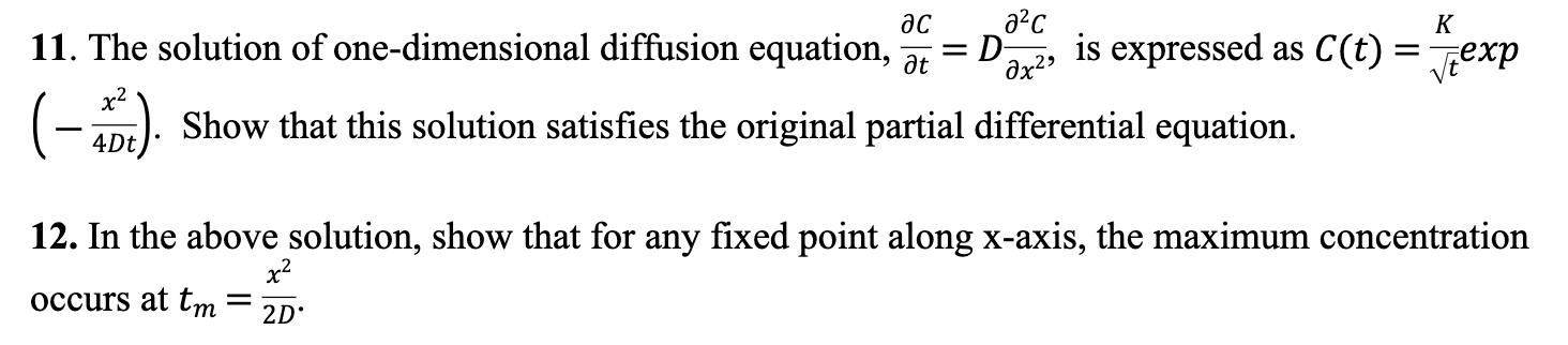 Solved a2c 11. The solution of one-dimensional diffusion | Chegg.com