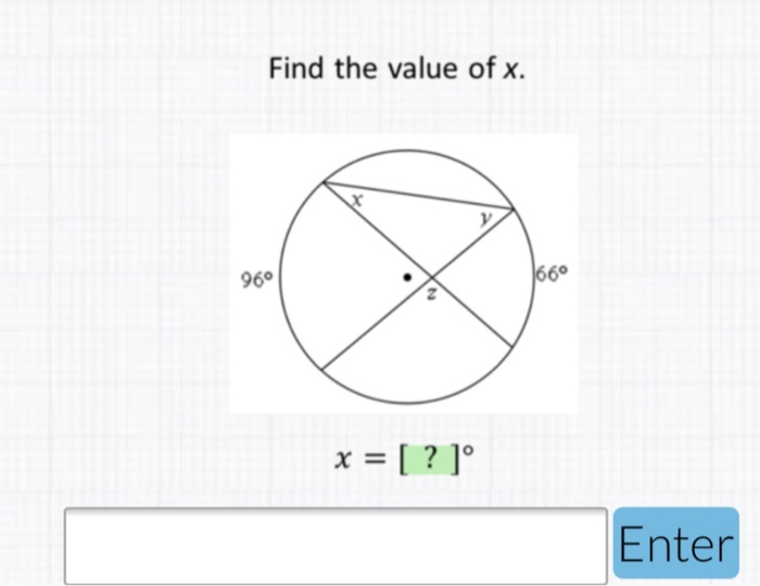 Solved Find the value of x. 96° 66° Enter | Chegg.com