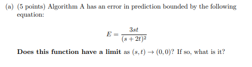 Solved (b) (5 points) Algorithm B has an error in prediction | Chegg.com