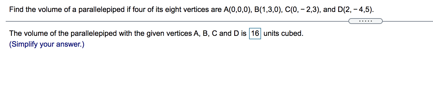 Solved Find the volume of a parallelepiped if four of its | Chegg.com