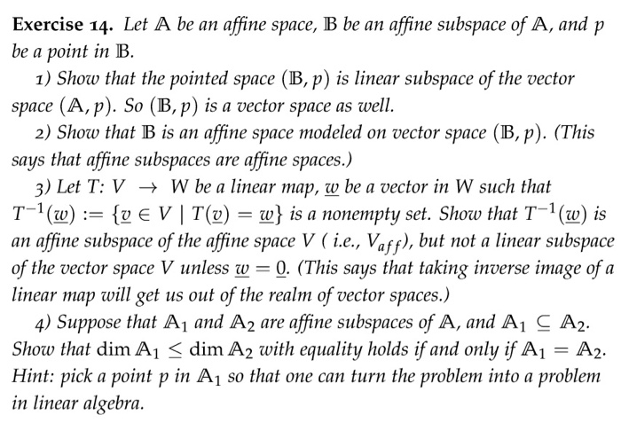 Solved Exercise 14. Let A be an affine space, B be an affine | Chegg.com