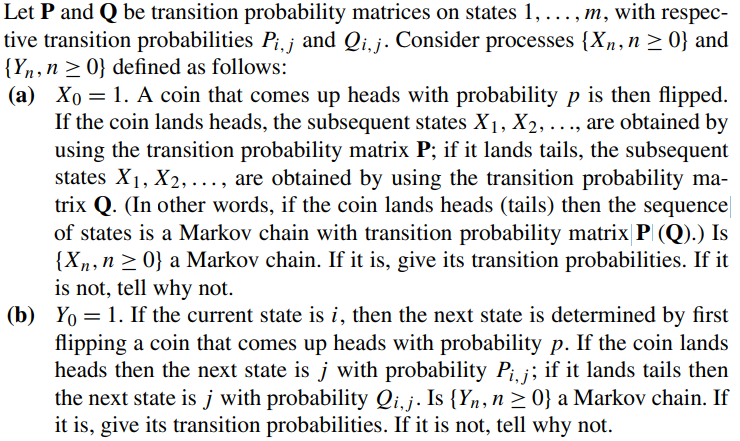 Solved Let P and Q be transition probability matrices on | Chegg.com