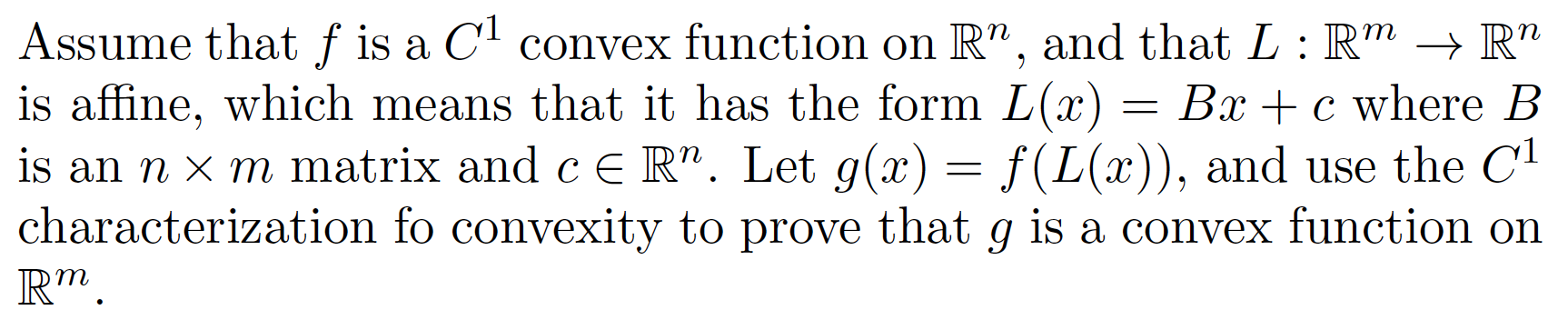 Solved Assume that f is a C1 convex function on Rn, and that | Chegg.com