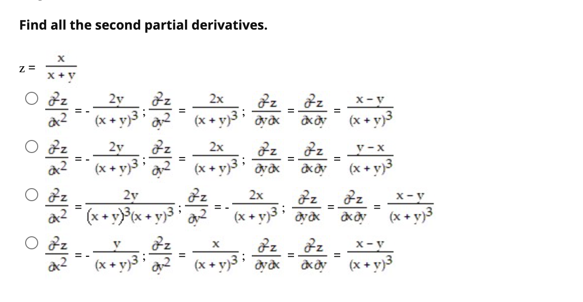 Solved Find all the second partial derivatives. | Chegg.com