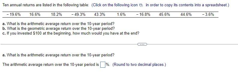 Solved a. What is the arithmetic average return over the 10 | Chegg.com