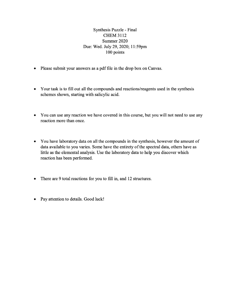 Synthesis Puzzle - Final CHEM 3112 Summer 2020 Due: | Chegg.com