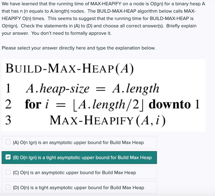 Solved We have learned that the running time of MAX-HEAPIFY | Chegg.com