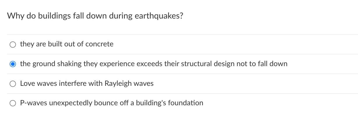 Solved Why do buildings fall down during earthquakes? they | Chegg.com