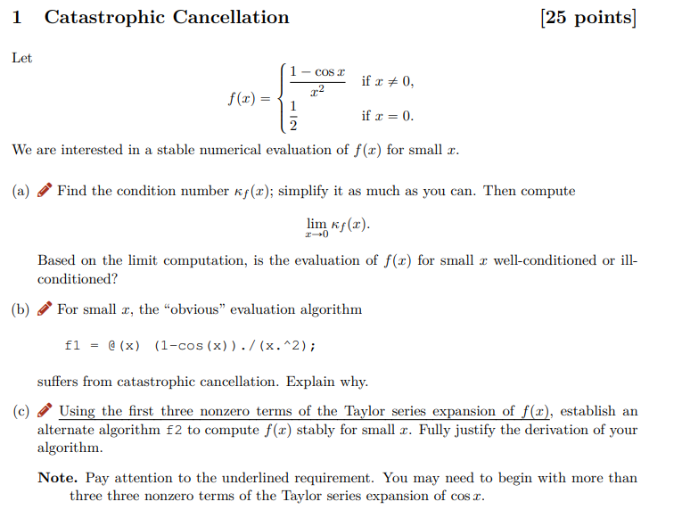 Solved Catastrophic Cancellation (25 points] COS C Let if : | Chegg.com