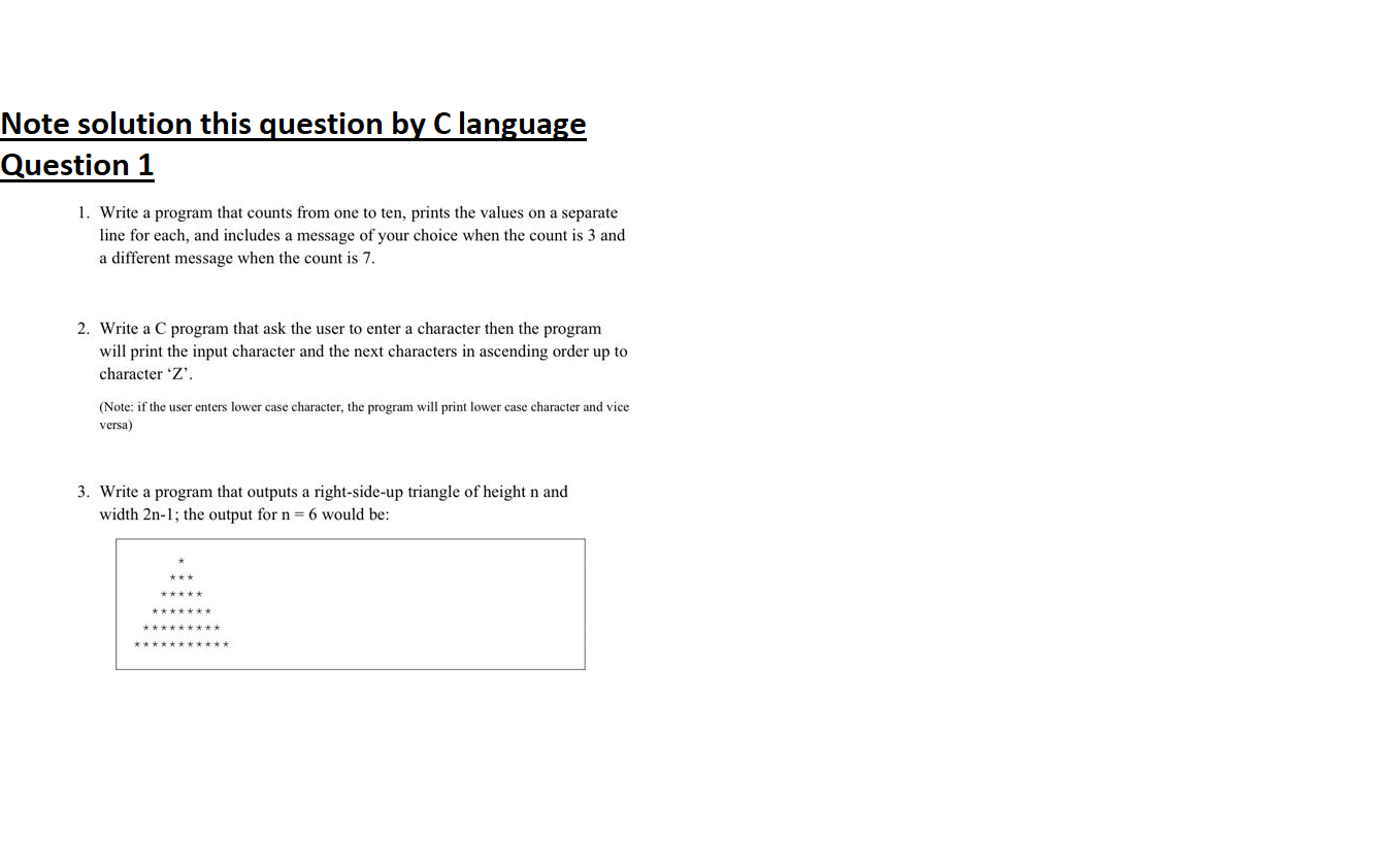 Solved Note Solution This Question By Clanguage Question 1