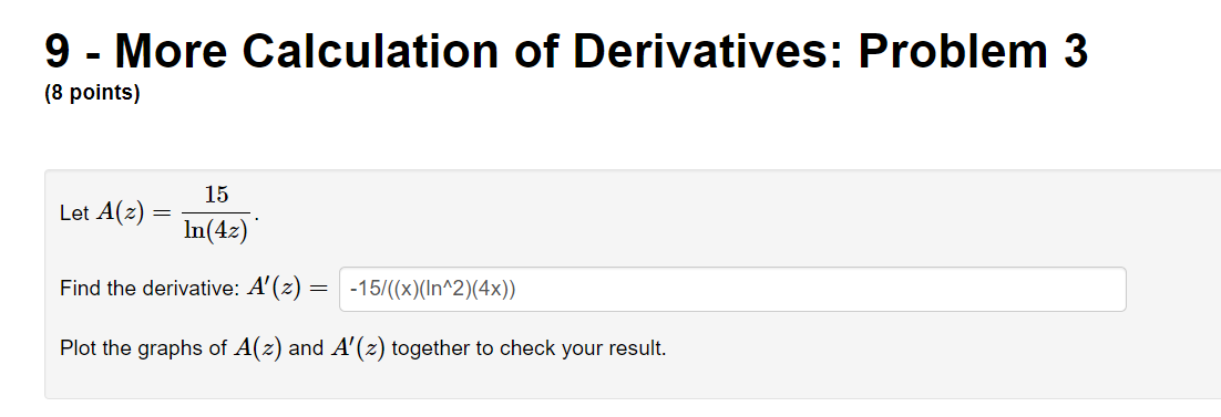 Solved 9 - More Calculation of Derivatives: Problem 3 (8 | Chegg.com