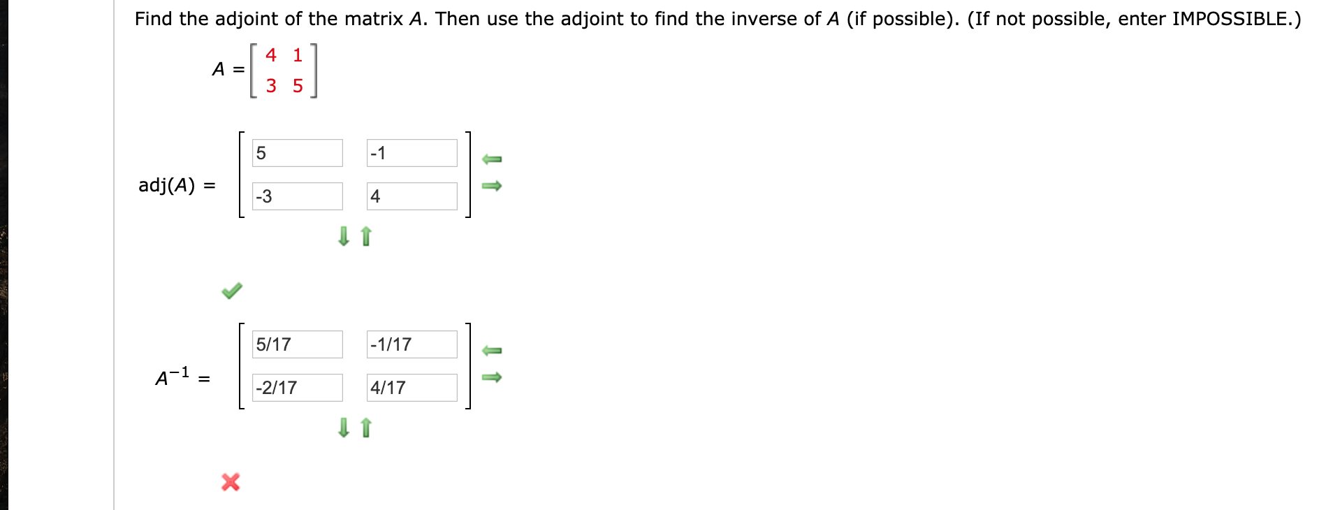 Solved Find the adjoint of the matrix A. Then use the | Chegg.com