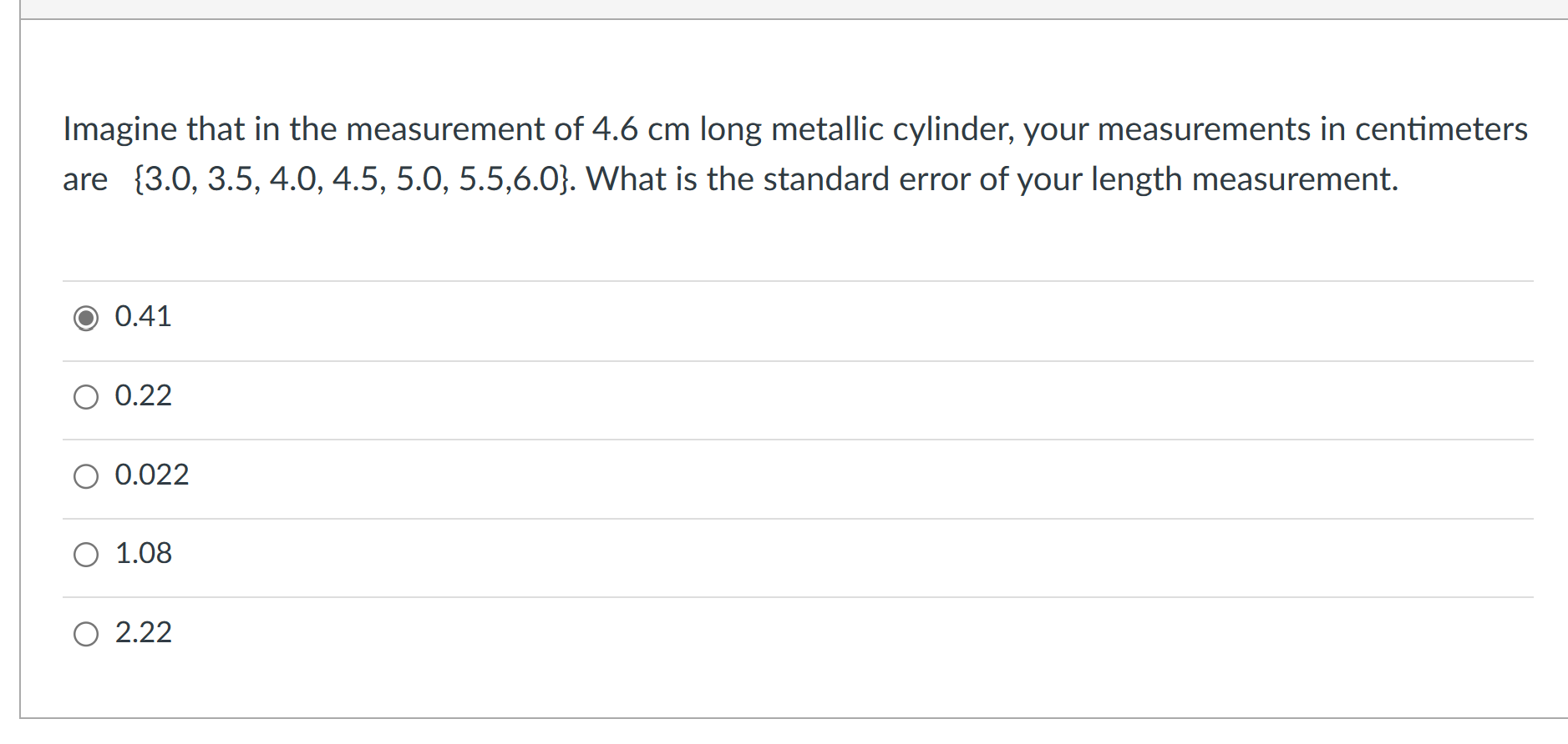 Solved Imagine that in the measurement of 4.6 cm long | Chegg.com