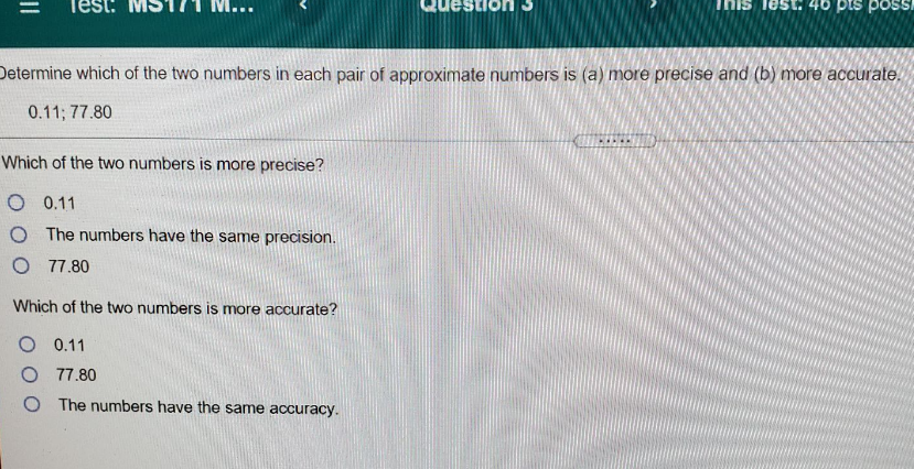 Solved Can you tell me which more is accurate and precise? | Chegg.com